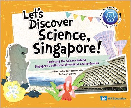 Let's Discover Science, Singapore!: Exploring The Science Behind ...