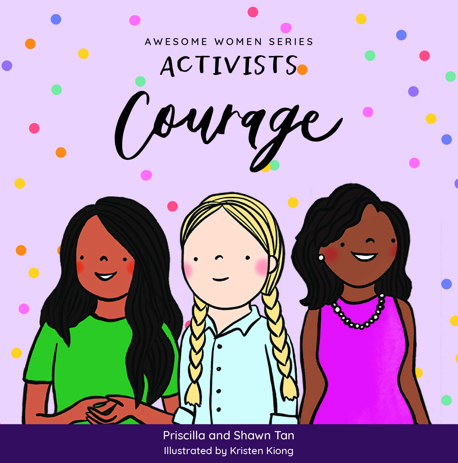 Awesome Women Series: Activists: Courage | Natventure
