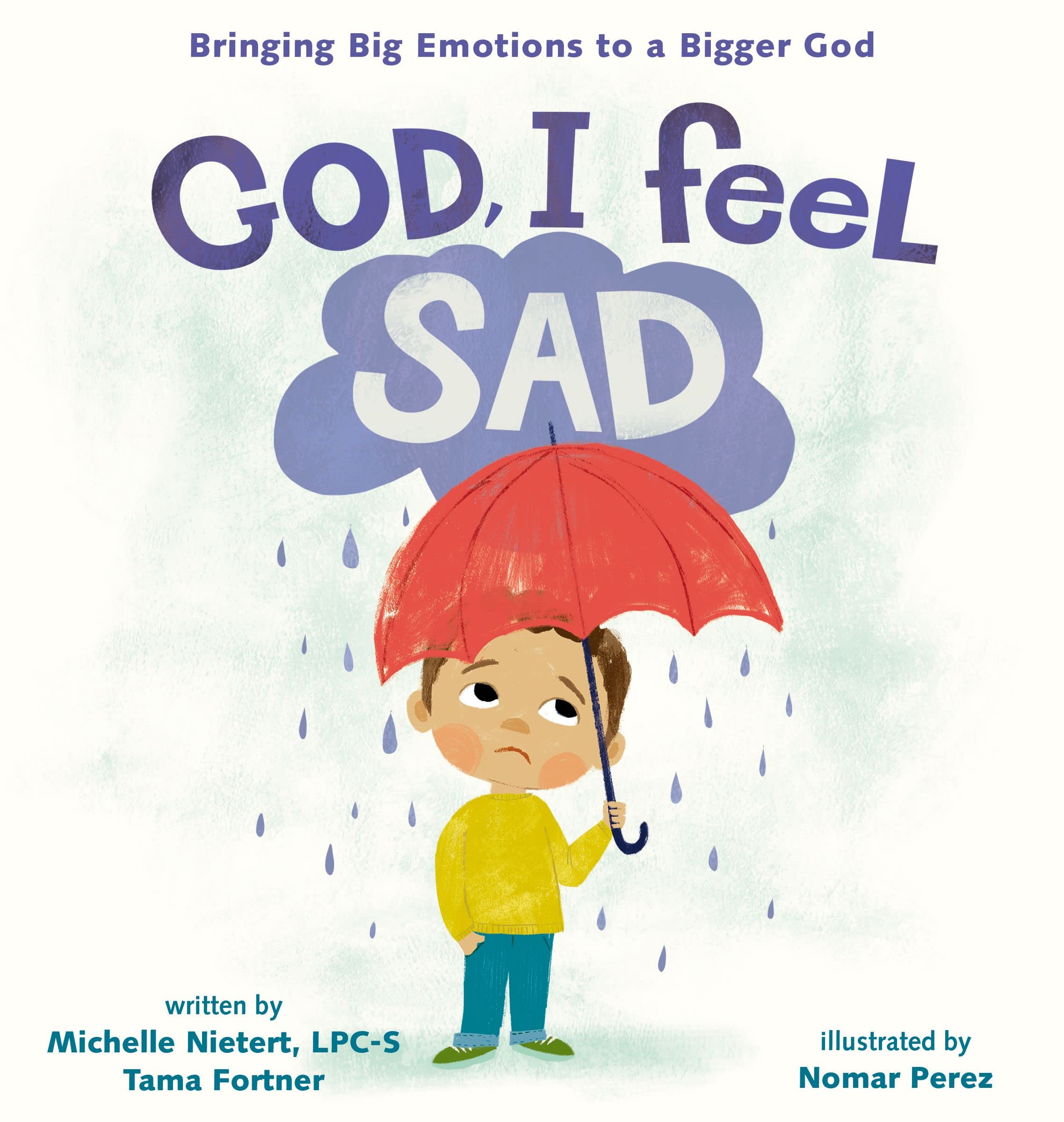 Bringing Big Emotions to a Bigger God: God, I Feel Sad | Natventure